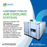 4 Different Types of Air Cooling Systems